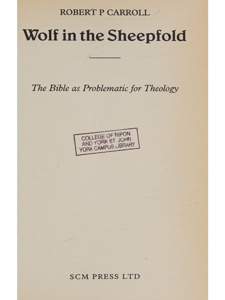 Bible - Wolf in The Sheepfold - Bible As Problematic - Robert P Carroll ...