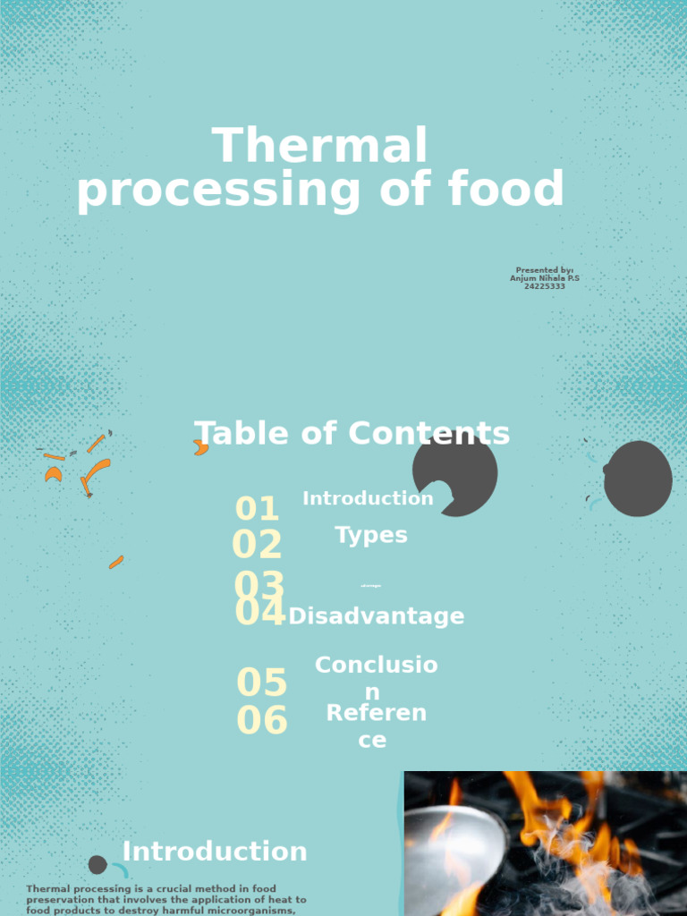 Thermal Processing of Food - by Anjum Nihala 1st FST, ST Aloysius | PDF ...