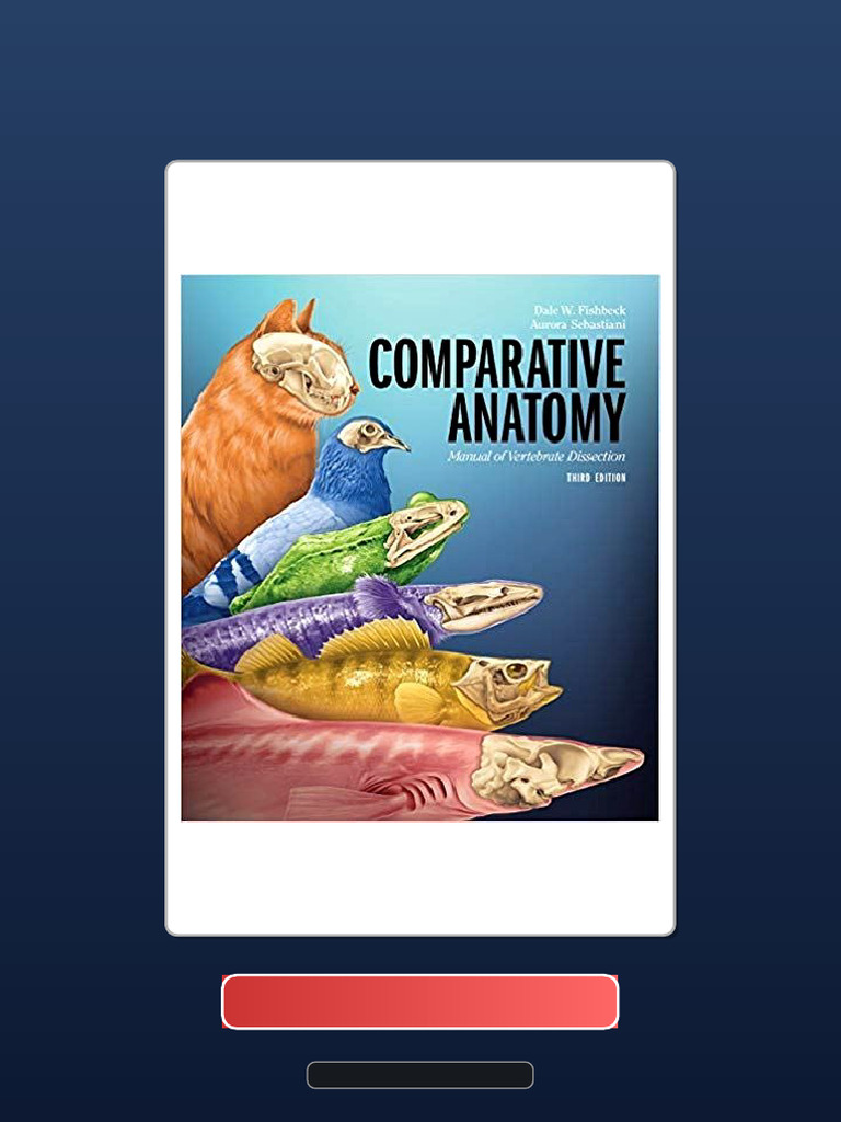 Comparative Anatomy Manual of Vertebrate Dissection 3rd Edition Ebook ...