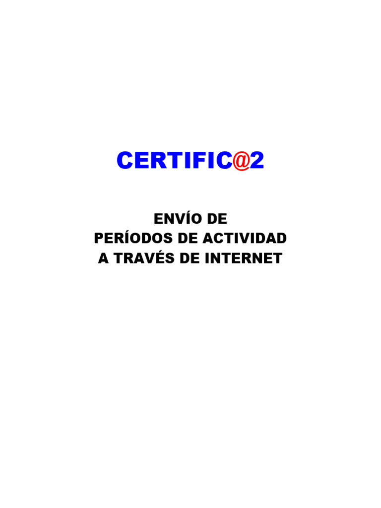 CERTIFIC - 2 - Manual de Usuario v5.1 PeriodosDeActividad | PDF | Archivo de computadora | Xml