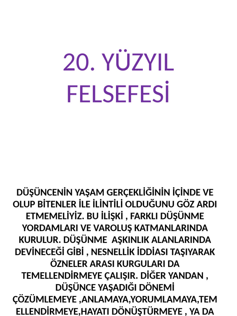 20.YÃ Zyä L Felsefesi Ders Notu SlaytÄ 2018 2019 | PDF