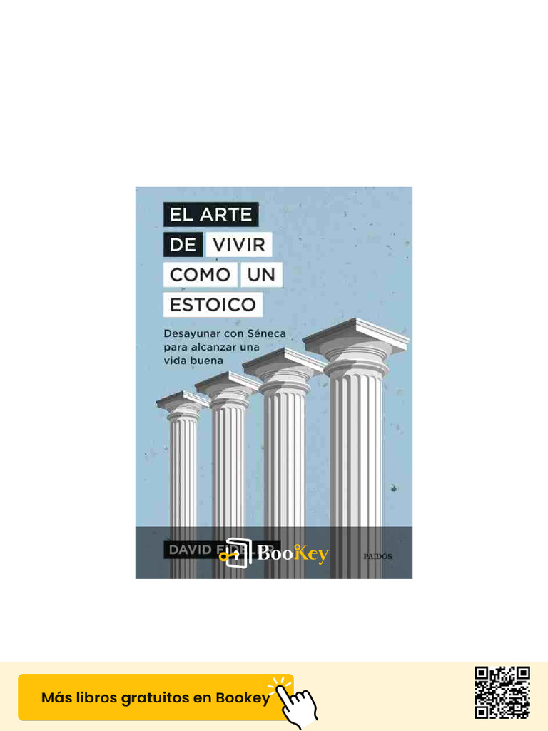 El Arte de Vivir Como Un Estoico | PDF | Estoicismo | Ira