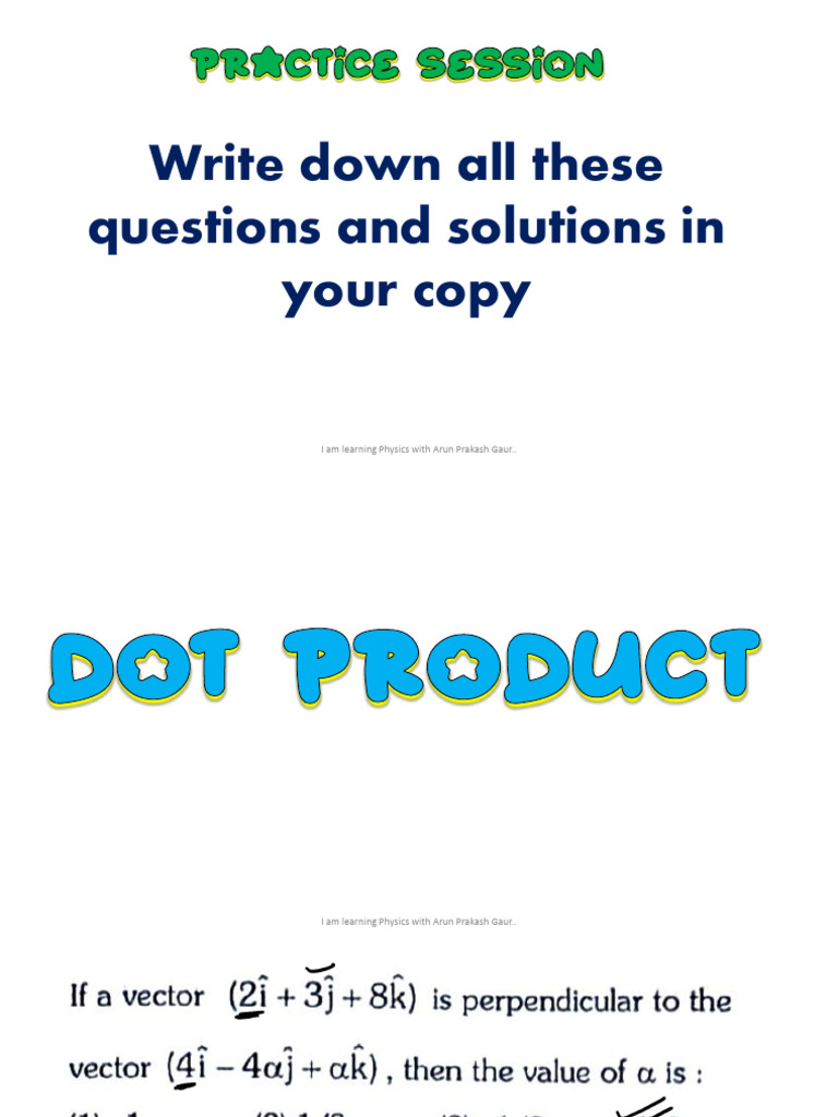Practice Session: Write Down All These Questions and Solutions in Your ...