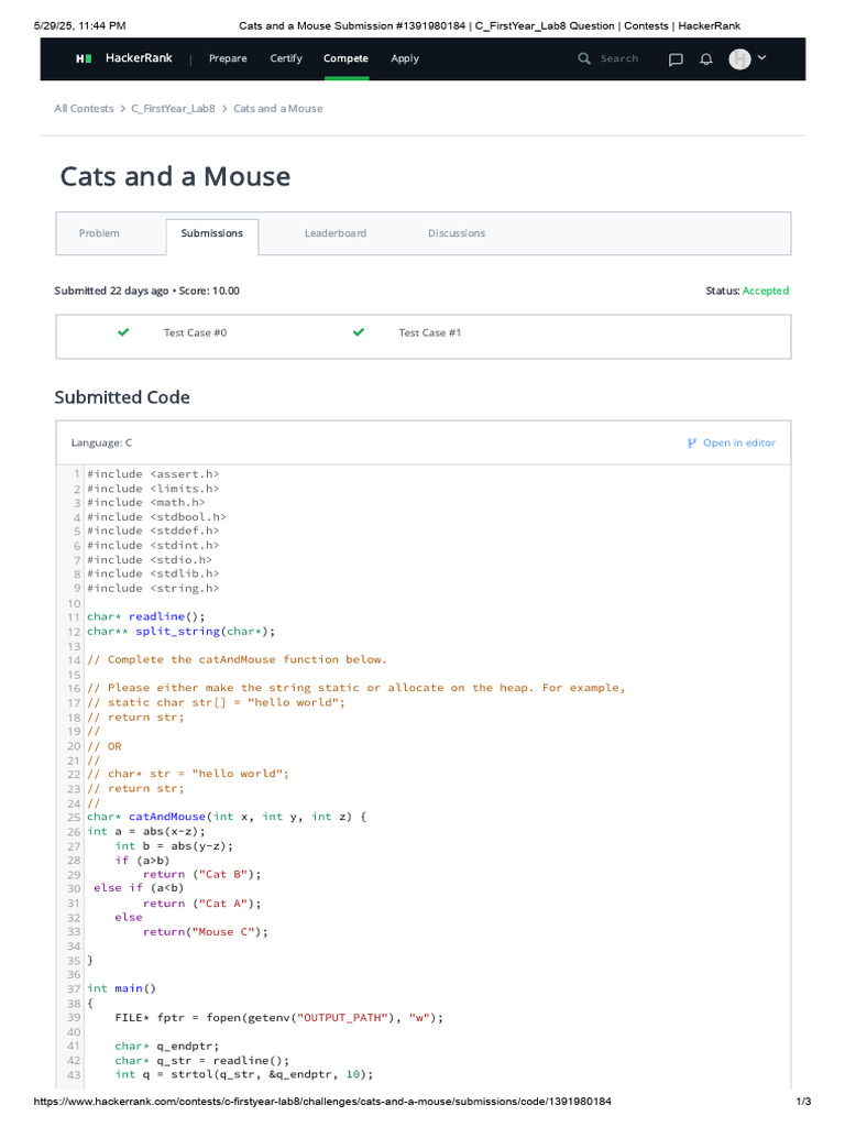 Cats and A Mouse Submission #1391980184 - C - FirstYear - Lab8 Question ...