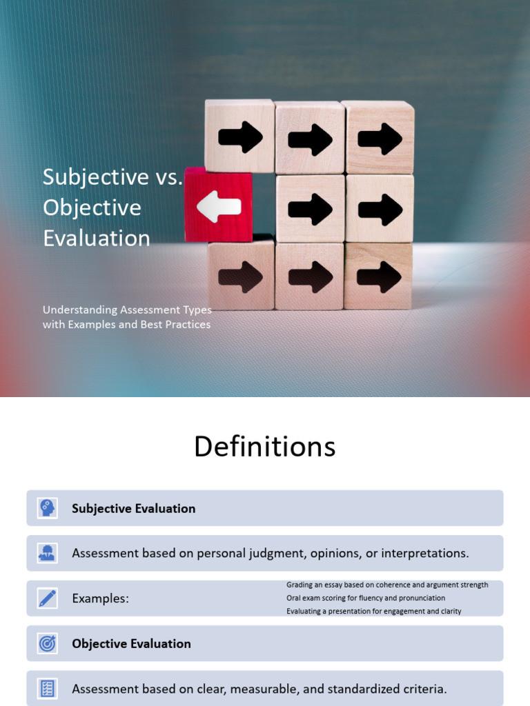 Subjective Vs Objective Evaluation Complete Presentation | PDF ...
