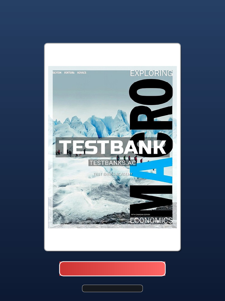 Complete Bundle Test Bank For Exploring Macroeconomics 5th CA Edition ...