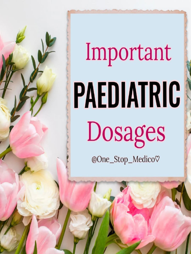 Pediatric Doses | PDF