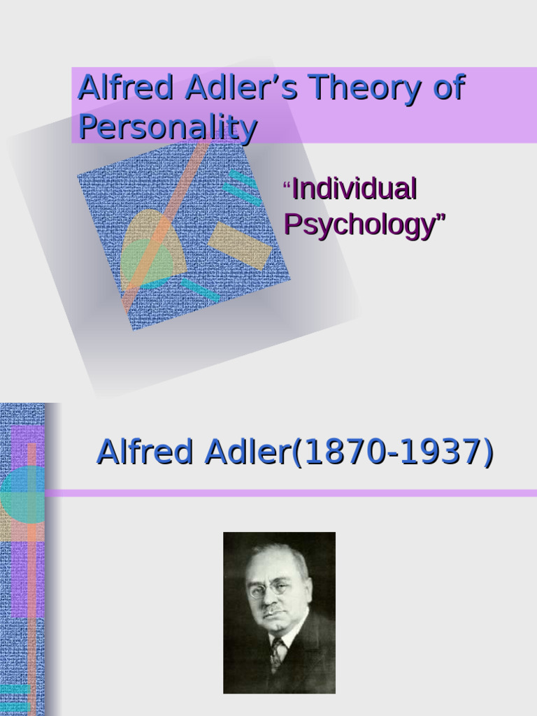 Alfred Adler S Theory | PDF | Psychology | Behavioural Sciences