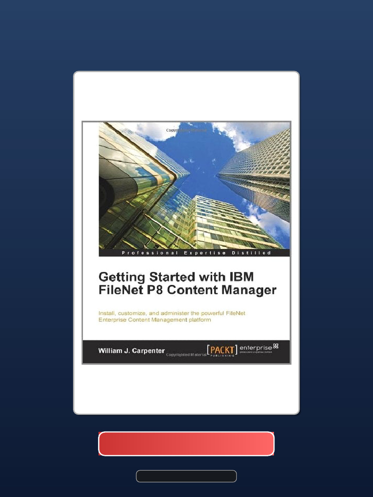 Getting Started With IBM FileNet P8 Content Manager Full Download | PDF