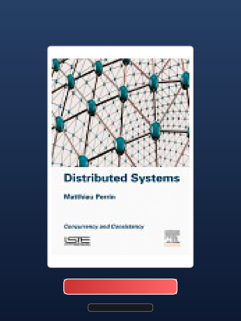 Distributed Systems Concurrency and Consistency 1st Edition Matthieu ...