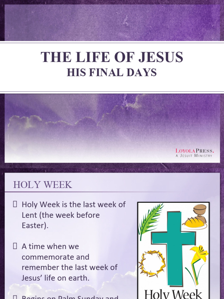 Jesus' Final Days - Holy Week | PDF | Jesus | Resurrection Of Jesus