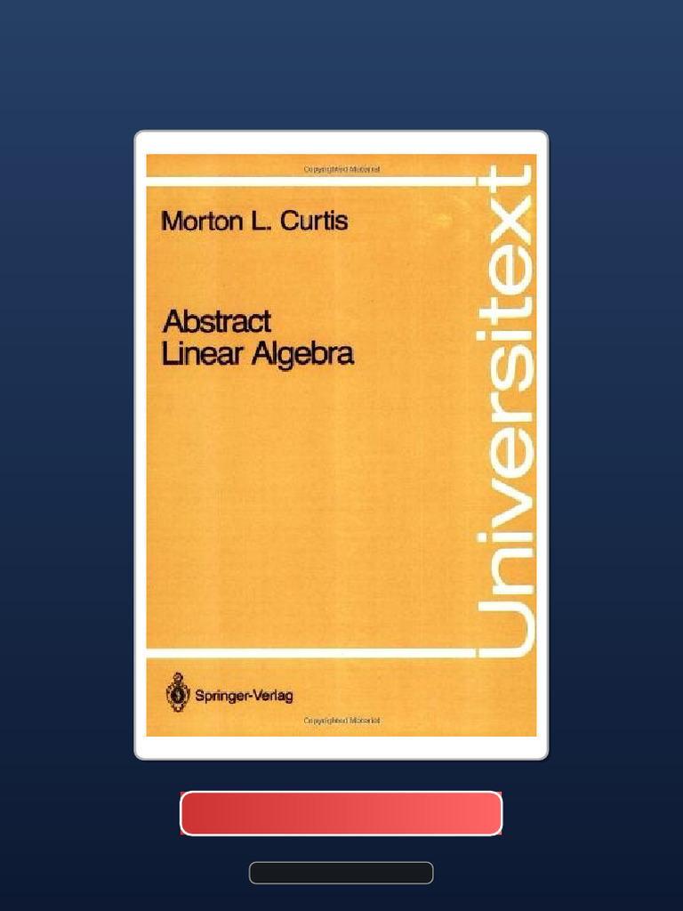 Abstract Linear Algebra Ebook and TestBank Bundle Full Download | PDF ...