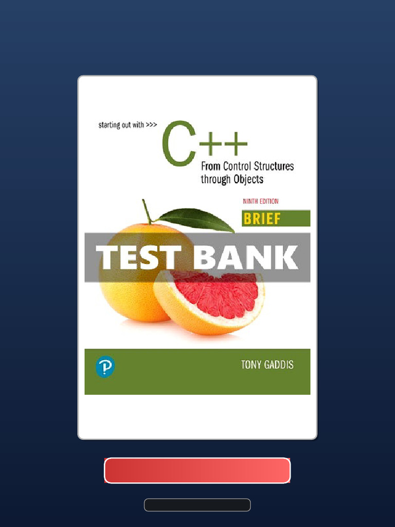 Starting Out With C Control Structures Through Objects Brief Version 9th Edition Gaddis Ebook ...