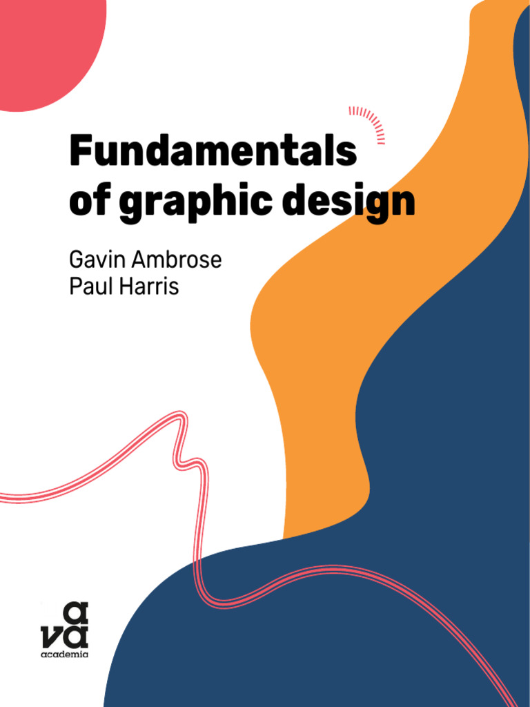 Fundamentals of Graphic Design | PDF | Graphic Design | Design