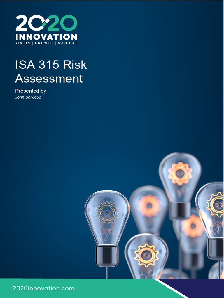 Risk Assessment Under ISA 315 Notes | PDF | Audit | Internal Control