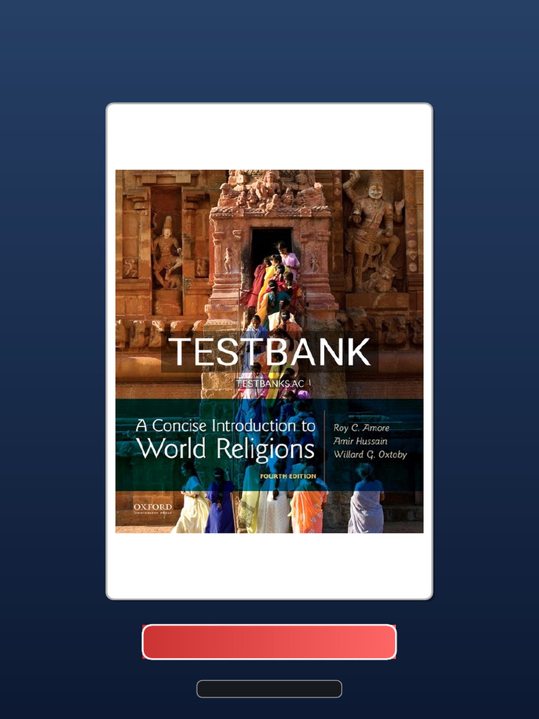 Complete Bundle Test Bank For A Concise Introduction To World Religions ...