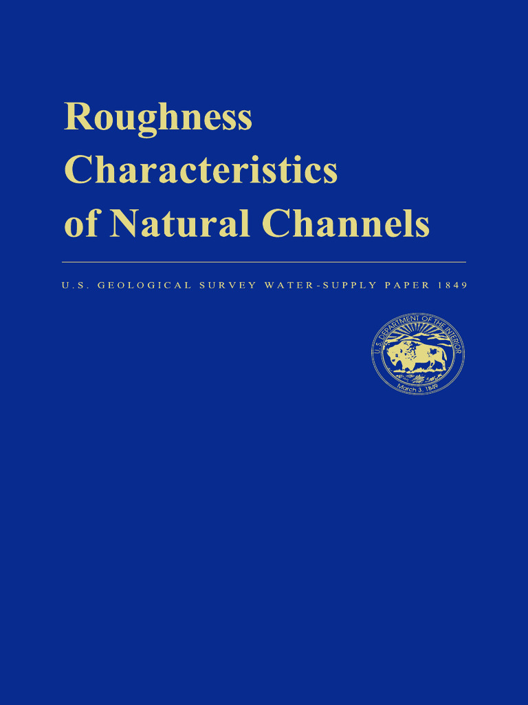 Roughness Characteristics of Natural Channels | PDF | Earth Sciences