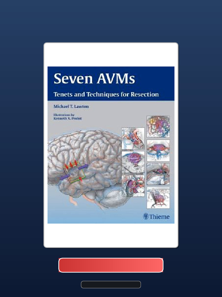 Complete Bundle Seven AVMs Tenets and Techniques For Resection Ebook ...