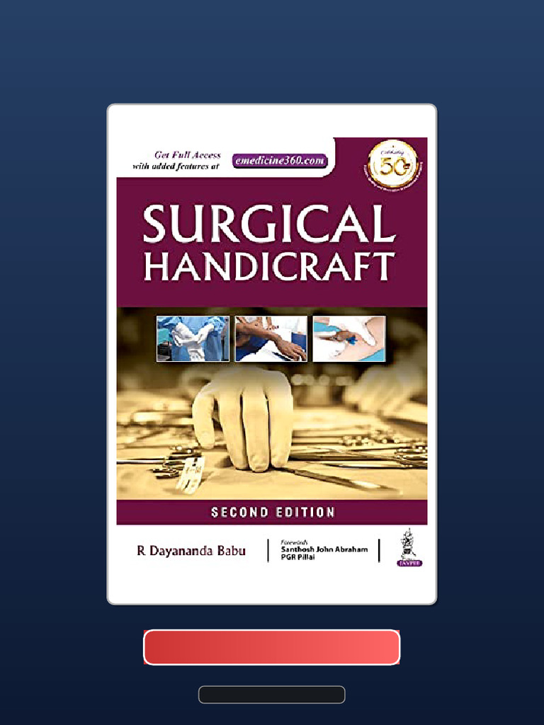 Complete Bundle Surgical Handicraft Manual For Surgical Residents ...