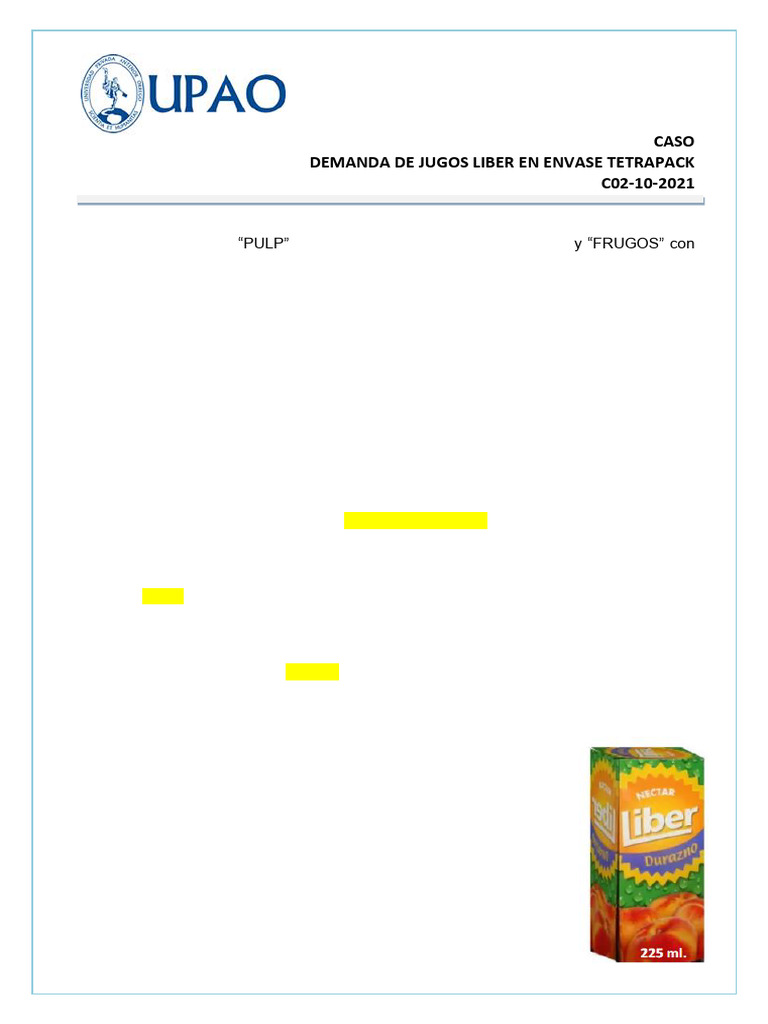 Caso Demanda de Jugos Liber en Tetrapack | PDF | Mercado (economía ...