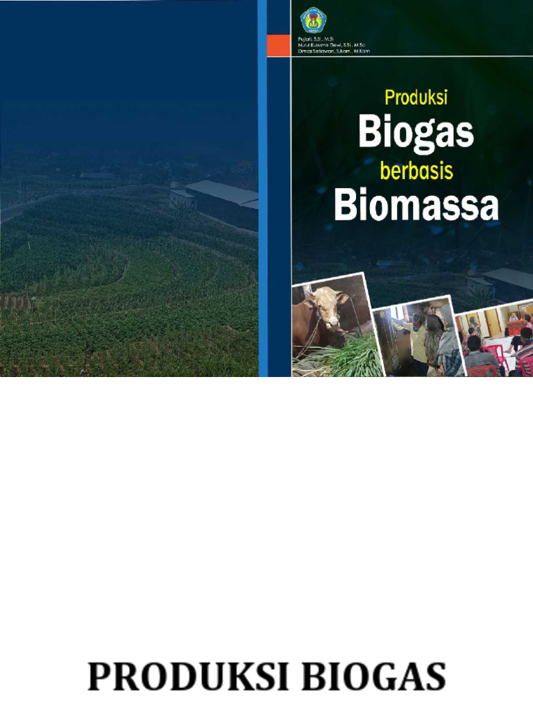 Produksi Biogas dari Biomassa Organik | PDF
