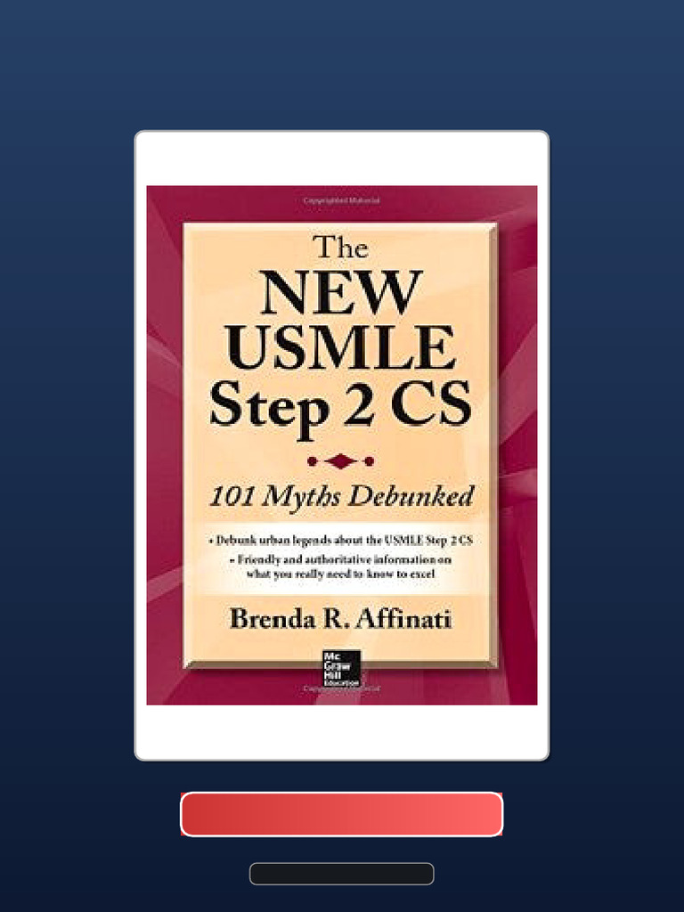Complete Bundle The New USMLE Step 2 CS 101 Myths Debunked Ebook and ...