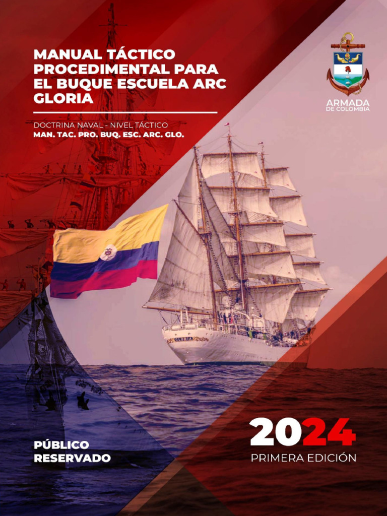 Manual Táctico Procedimental Buque Escuela ARC Gloria. Primera Edición ...