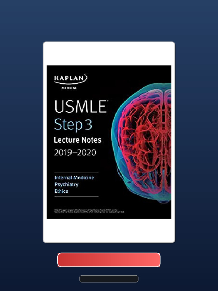 Complete Bundle USMLE Step 3 Lecture Notes 20192020 Internal Medicine ...