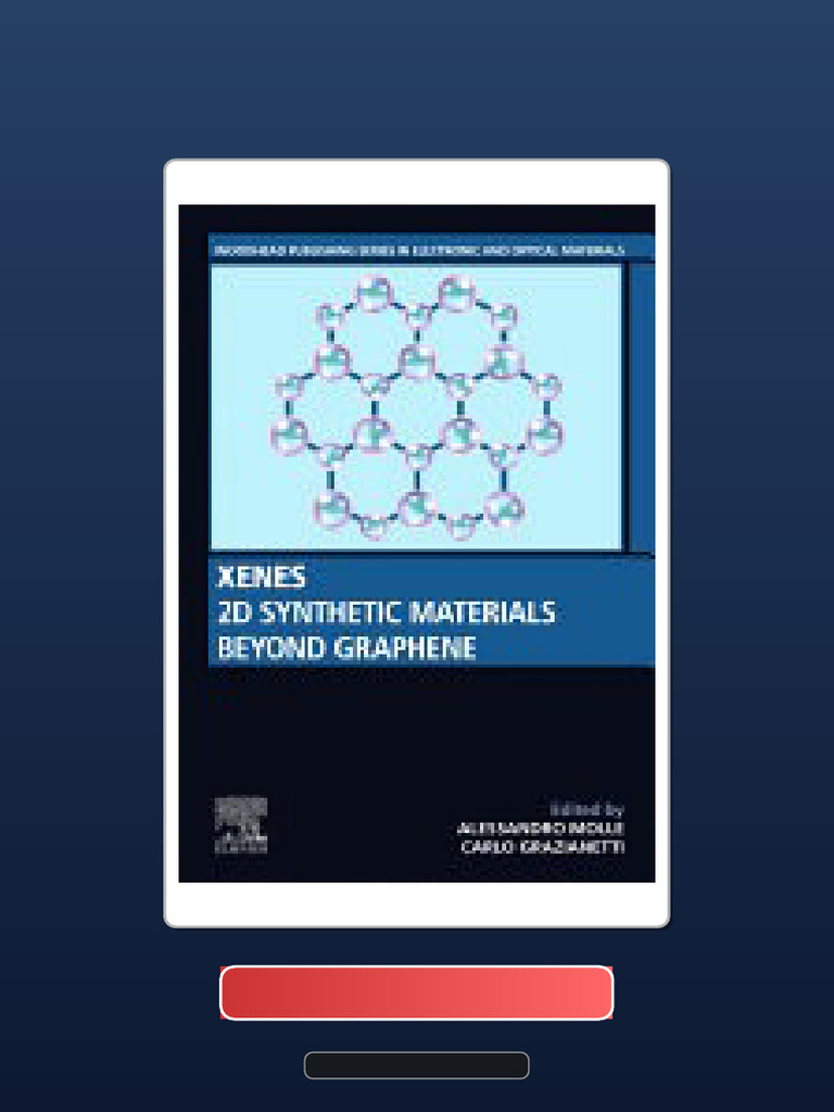 Xenes 2D Synthetic Materials Beyond Graphene Alessandro Molle Digital Access | PDF | Graduate ...
