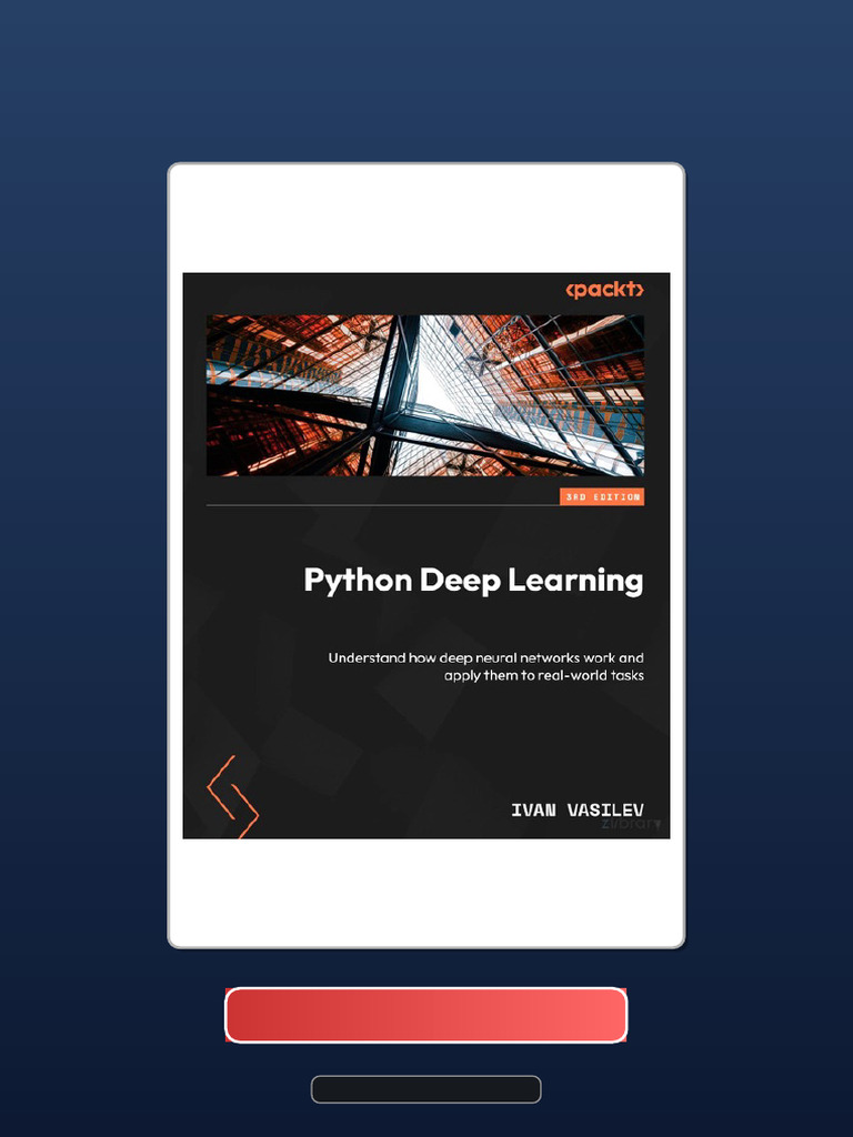 Python Deep Learning Understand How Deep Neural Networks Work and Apply ...