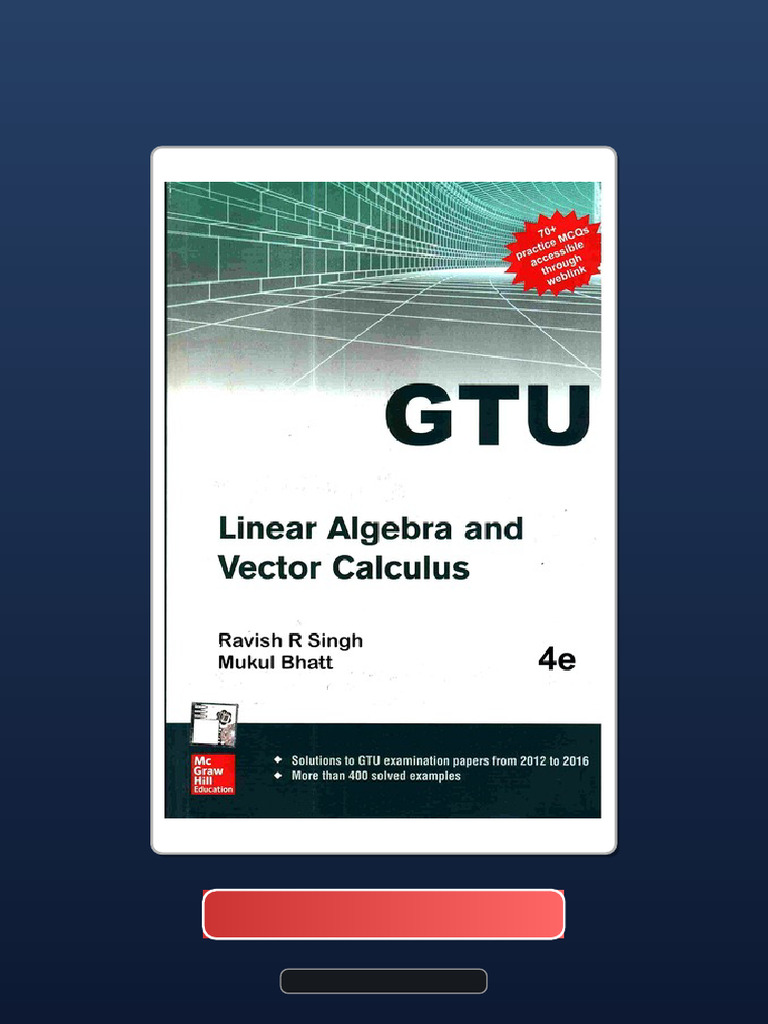 Linear Algebra and Vector Calculus 2110015 Gujarat Technological University 2017 Ravish R Singh ...