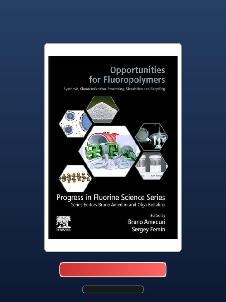 Opportunities For Fluoropolymers: Synthesis, Characterization | PDF ...