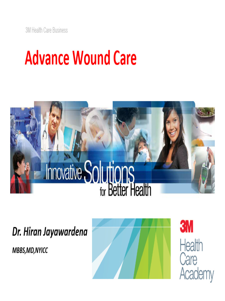 Advance Wound Care Final Academy | PDF | Wound Healing | Wound