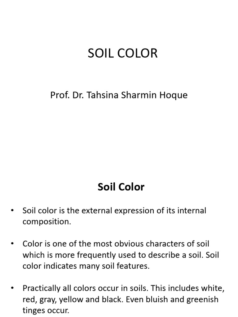 SOIL COLOR - Prof. Dr. Tahsina Sharmin Hoque | PDF | Soil | Color