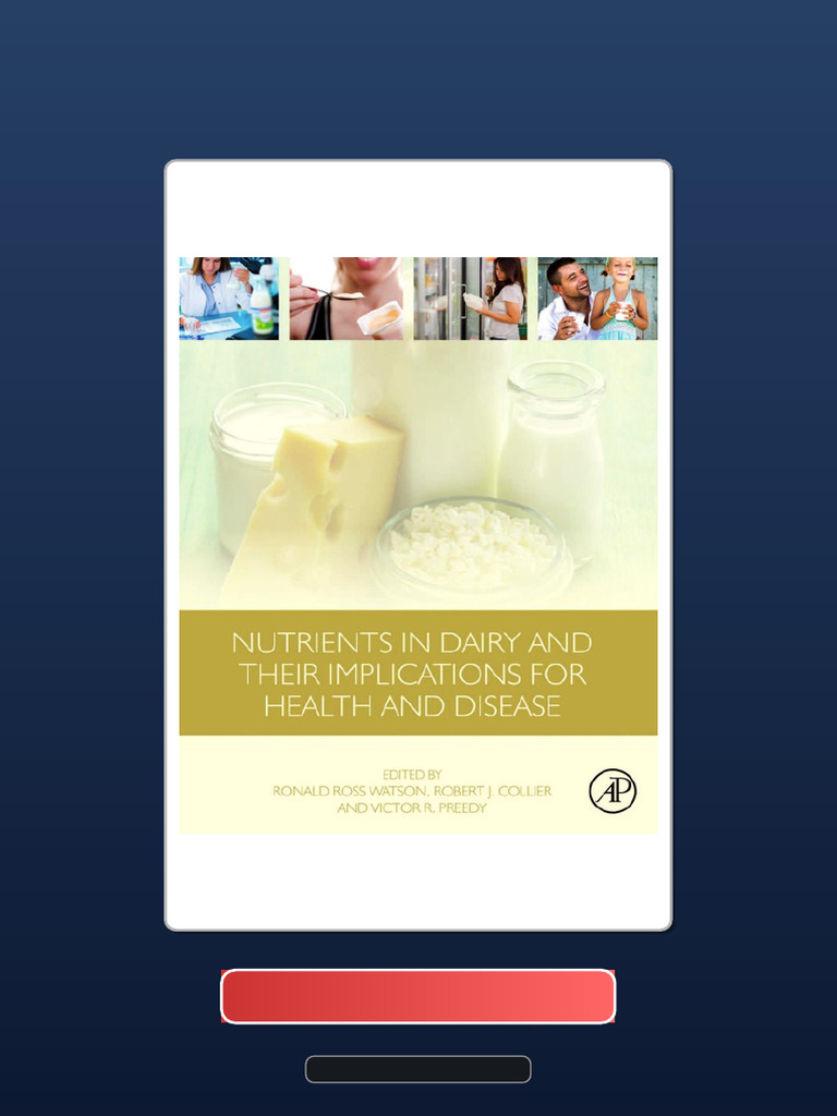 Nutrients in Dairy and Their Implications for Health and Disease Ronald ...