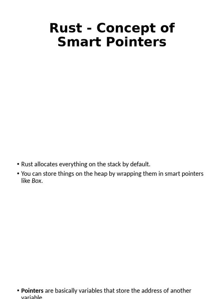 Rust - Concept of Smart Pointers | PDF | Pointer (Computer Programming) | Programming Paradigms