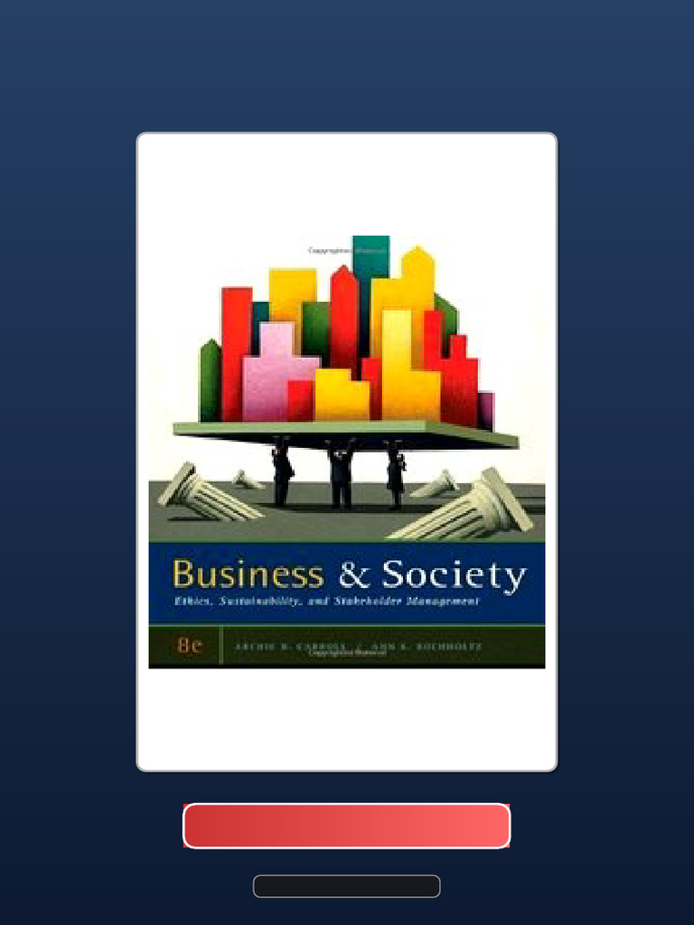 Complete Bundle Business and Society Ethics Sustainability and ...