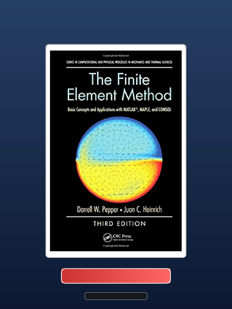 Complete Bundle Finite Element Method Basic Concepts And Applications With Matlab Maple And