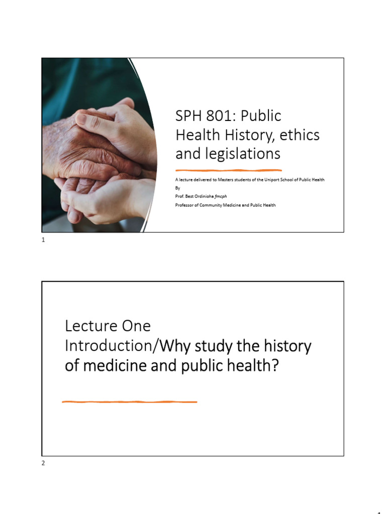 Lecture Slides Public Health History Ethics and Legislations | PDF ...
