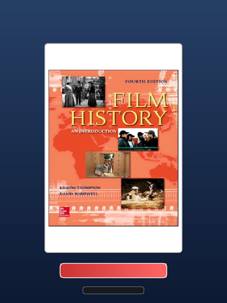Complete Bundle Film History An Introduction 4th Edition Kristin ...