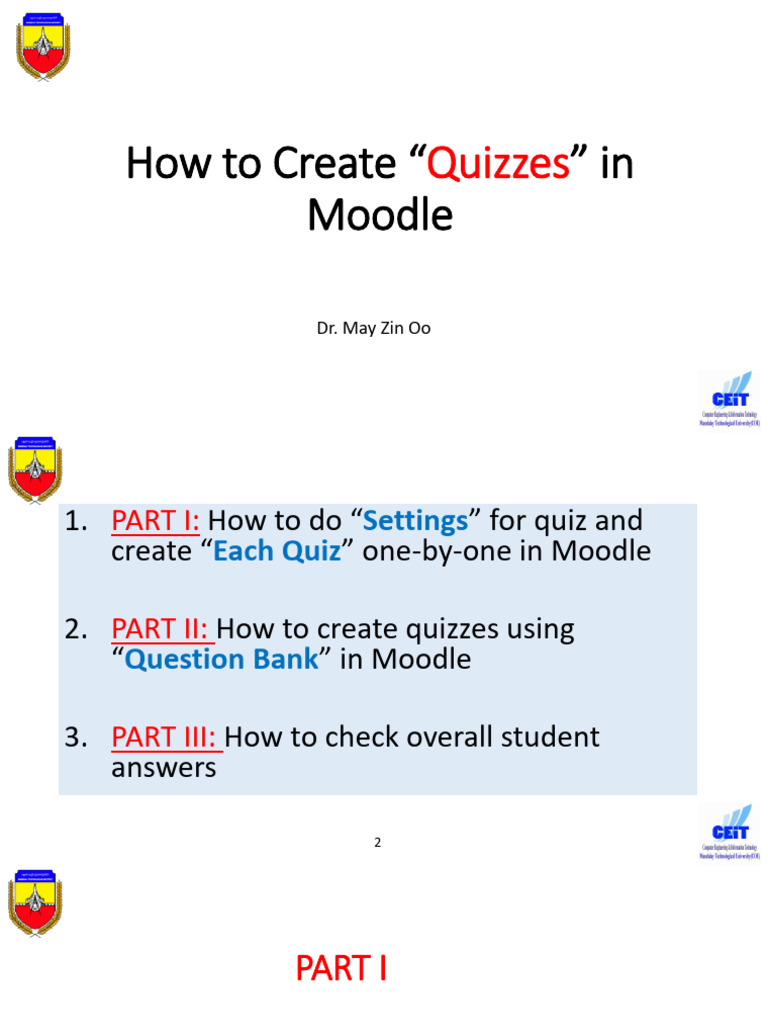 Part I - How To Create Quizzes in Moodle - Adding Quiz Settings | PDF