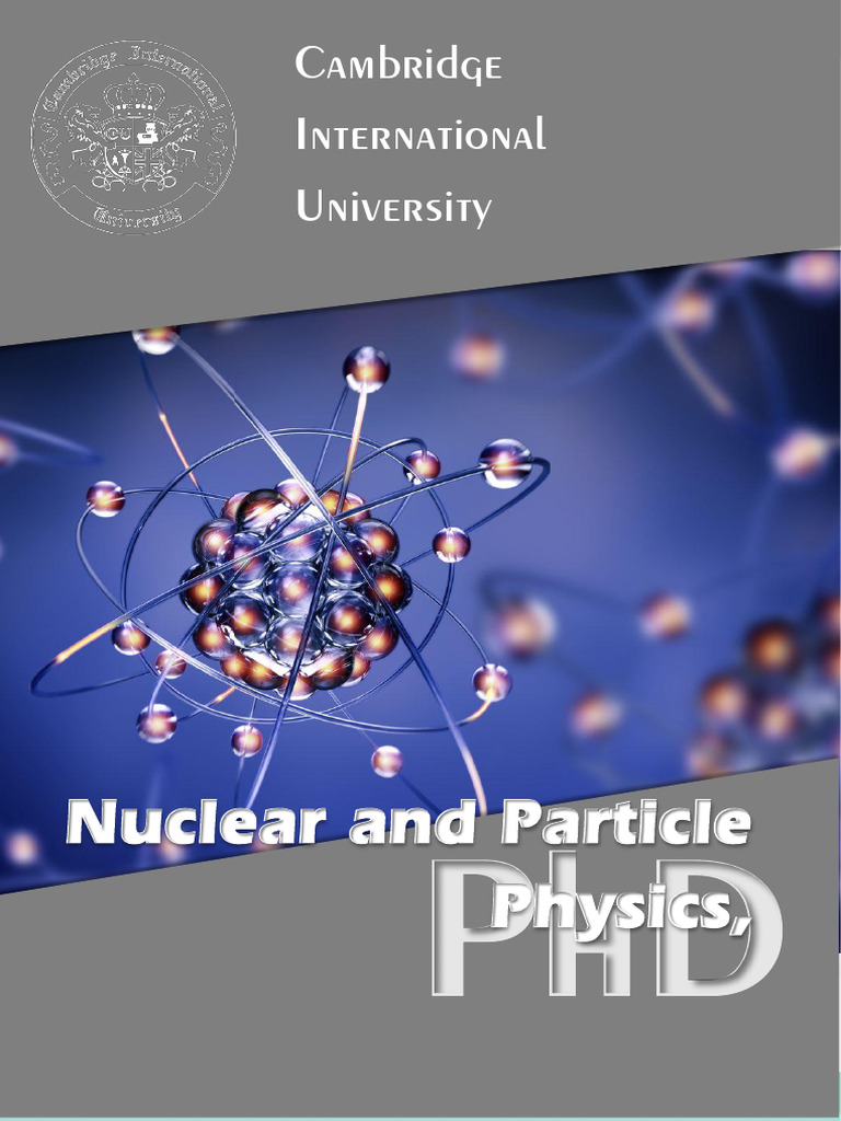 PhD en Física Nuclear y de Partículas | PDF | La energía nuclear