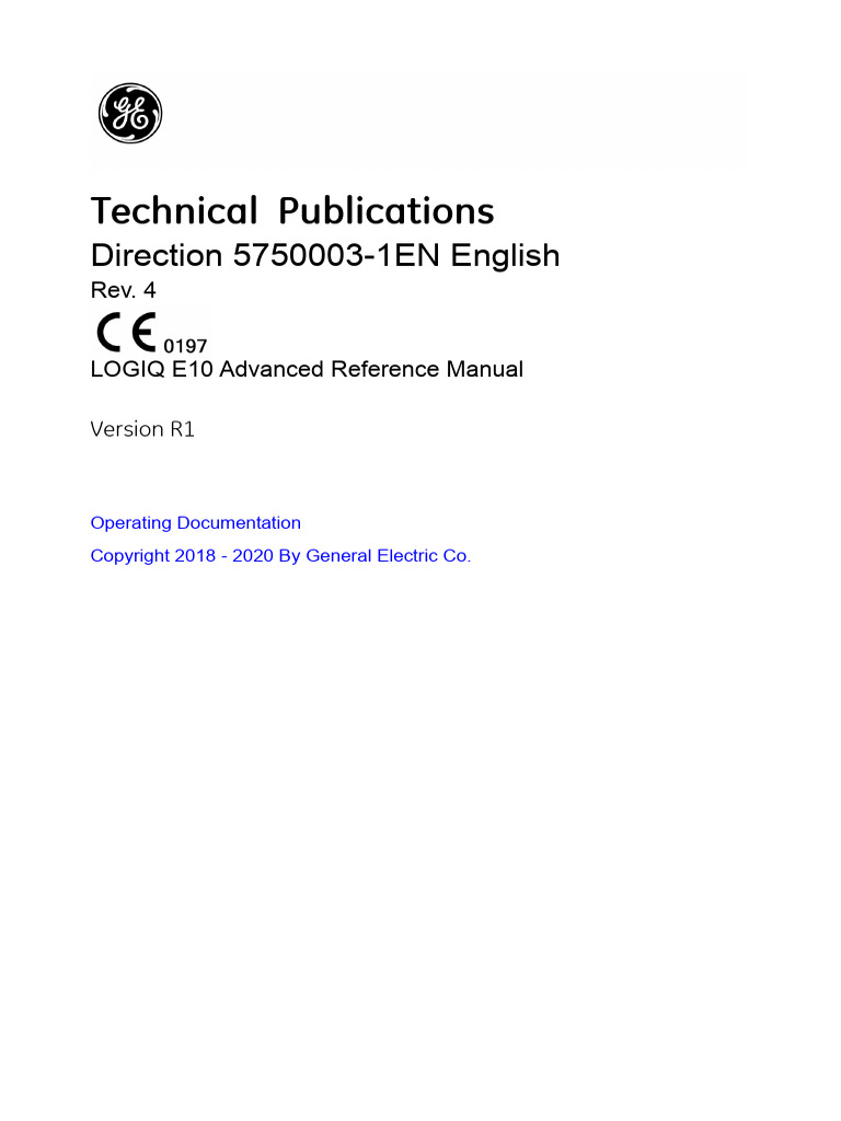 LOGIQ E10 R1 Advanced Reference Manual - English - UM - 5750003-1EN - 4 | PDF | Medical ...
