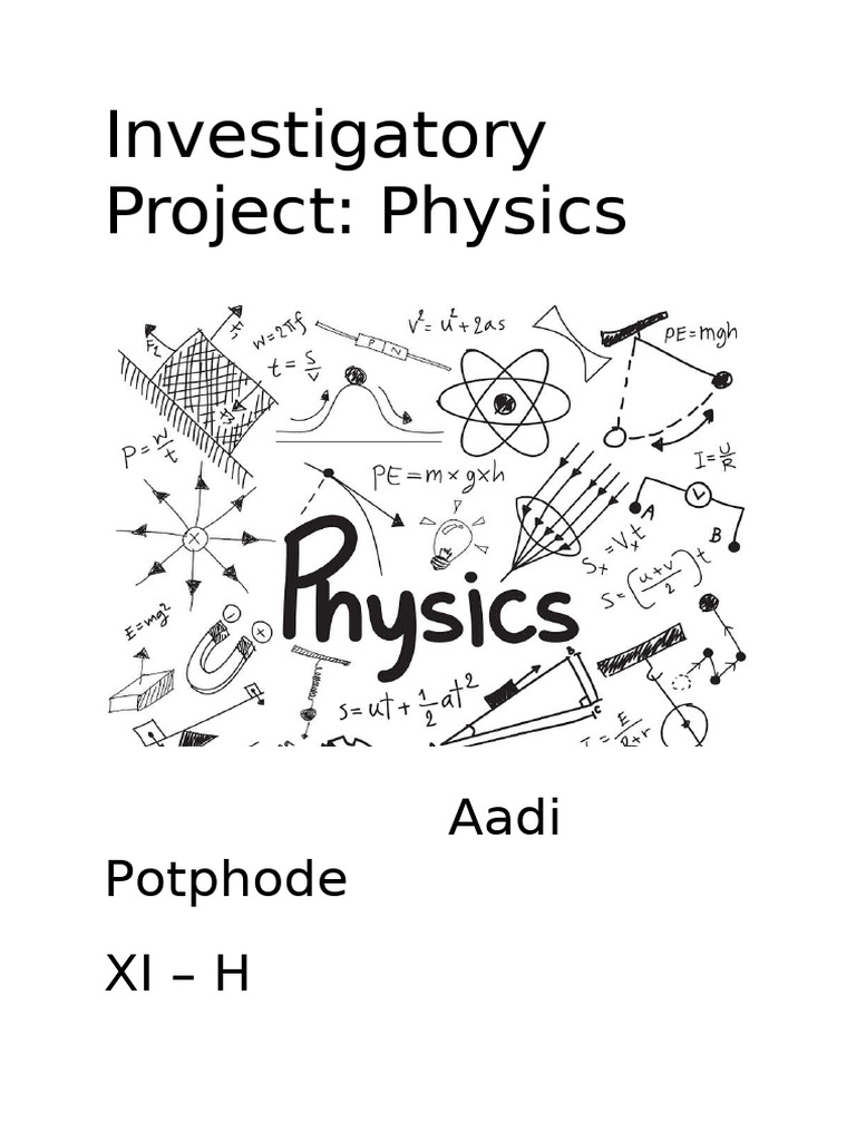 Investigatory Project Physics | PDF | Force | Nature