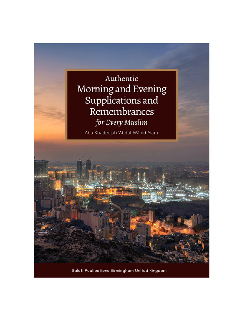 Morning and Evening Adhkar Guide | PDF | Islamic Texts | Abrahamic ...