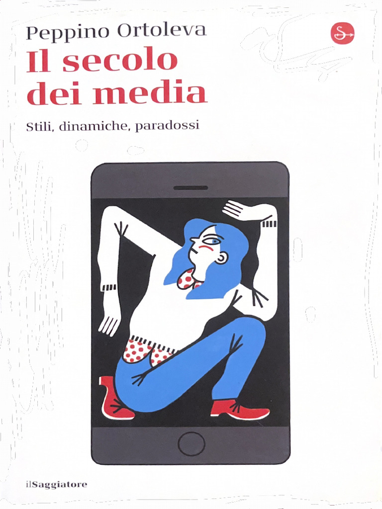 Il Secolo Dei Media | PDF