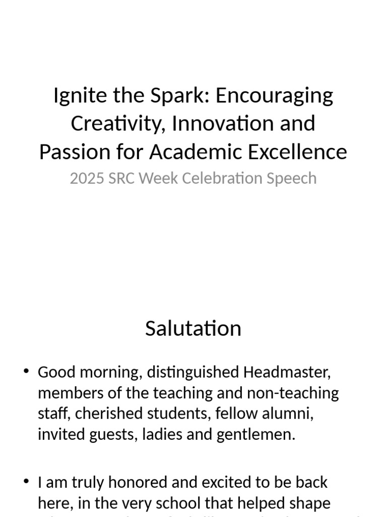 Ignite The Spark Speech Presentation | PDF | Creativity | Learning
