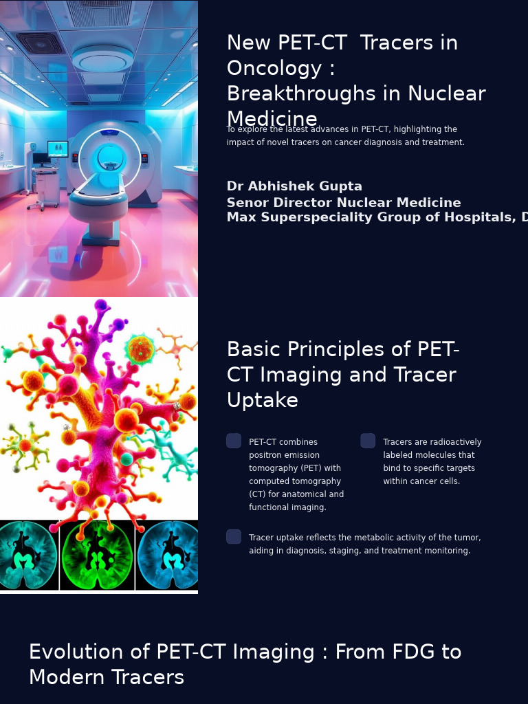 New PET CT Tracers in Oncology Revolutionizing Cancer Imaging | PDF ...