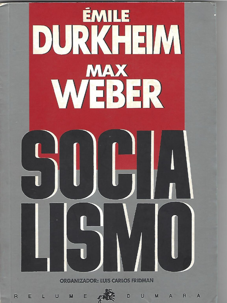 Socialismo - Émile Durkheim e Max Weber | PDF
