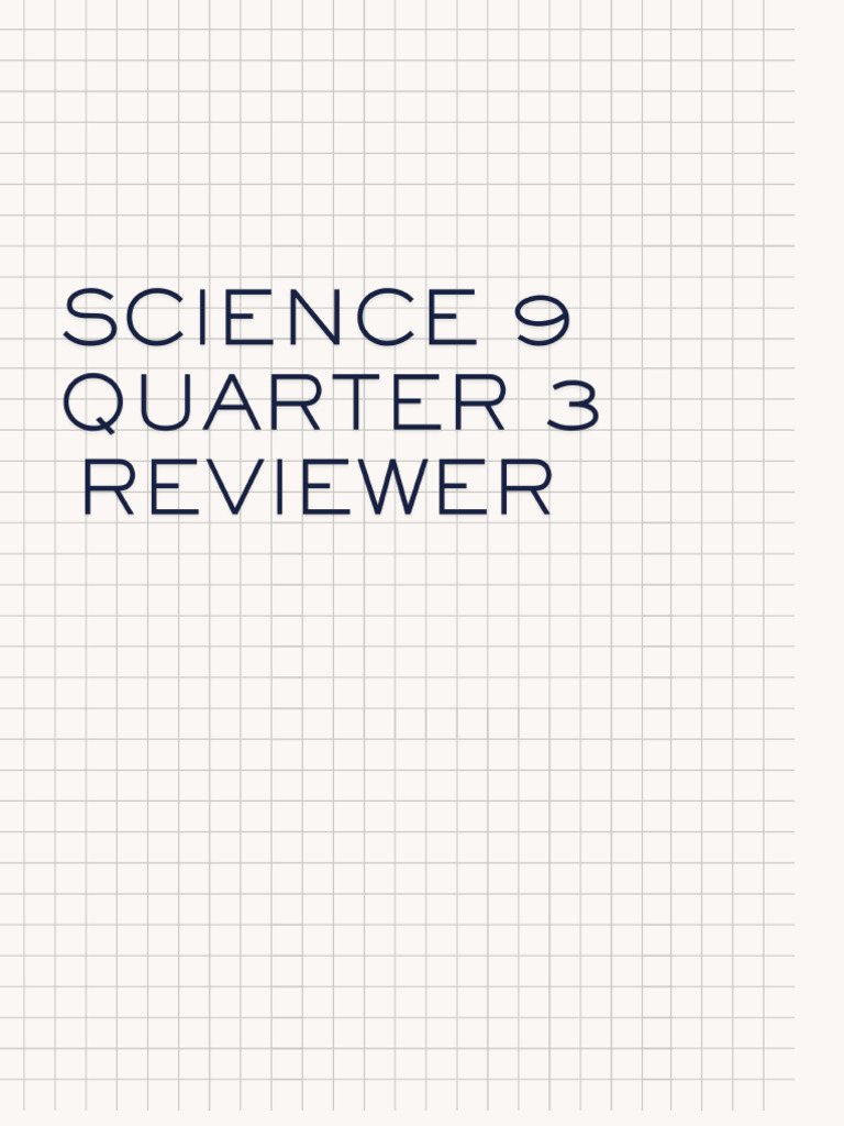 Science 9 Quarter 3 | PDF